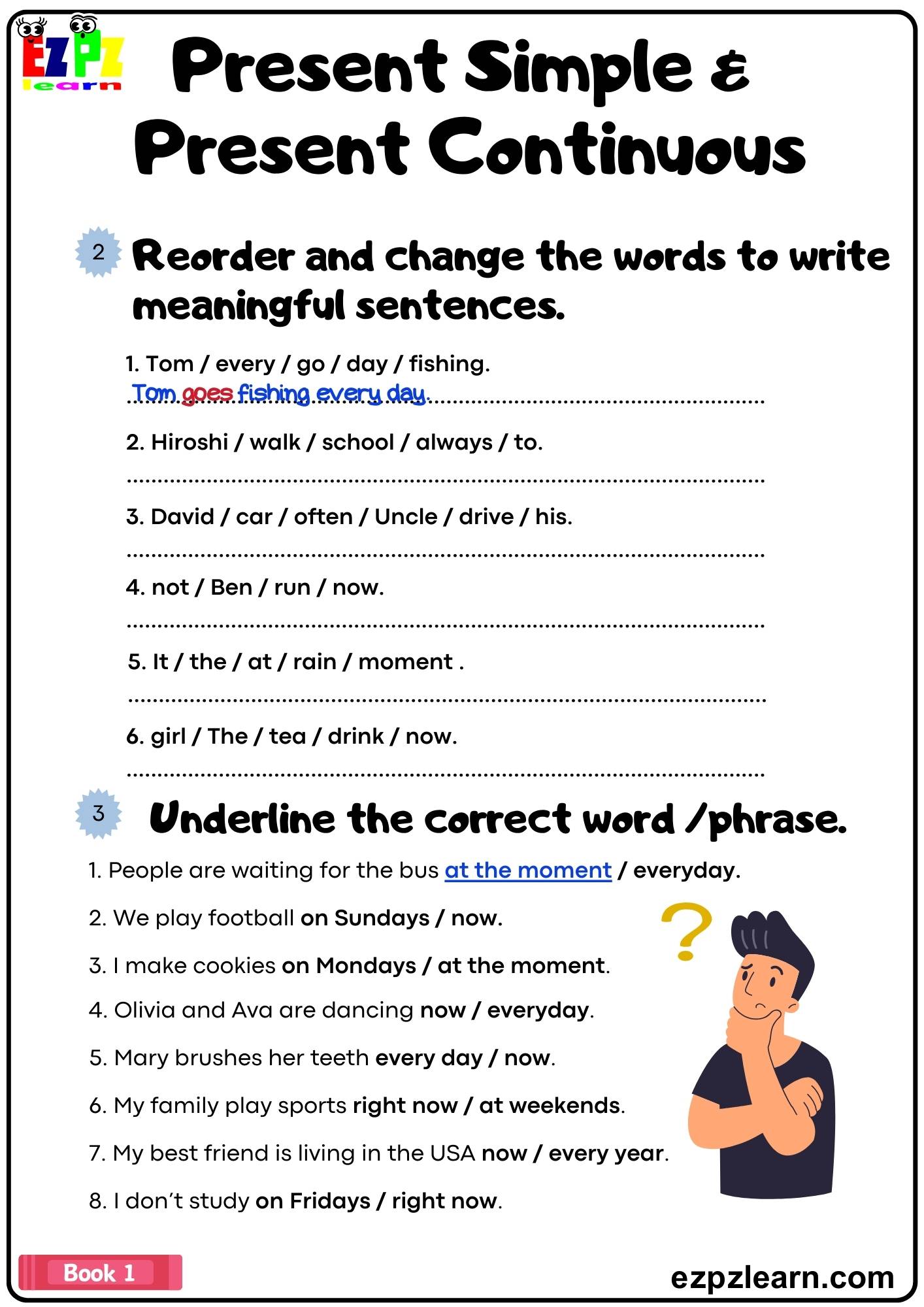 Present Simple and Present Continuous Grammar Worksheet Reorder the Words to Make Complete ...